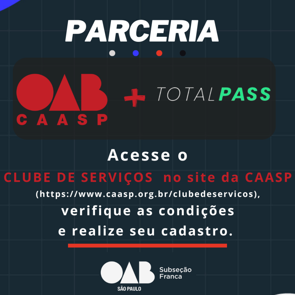 PARCERIA OAB CAASP + TOTAL PASS – OAB Franca